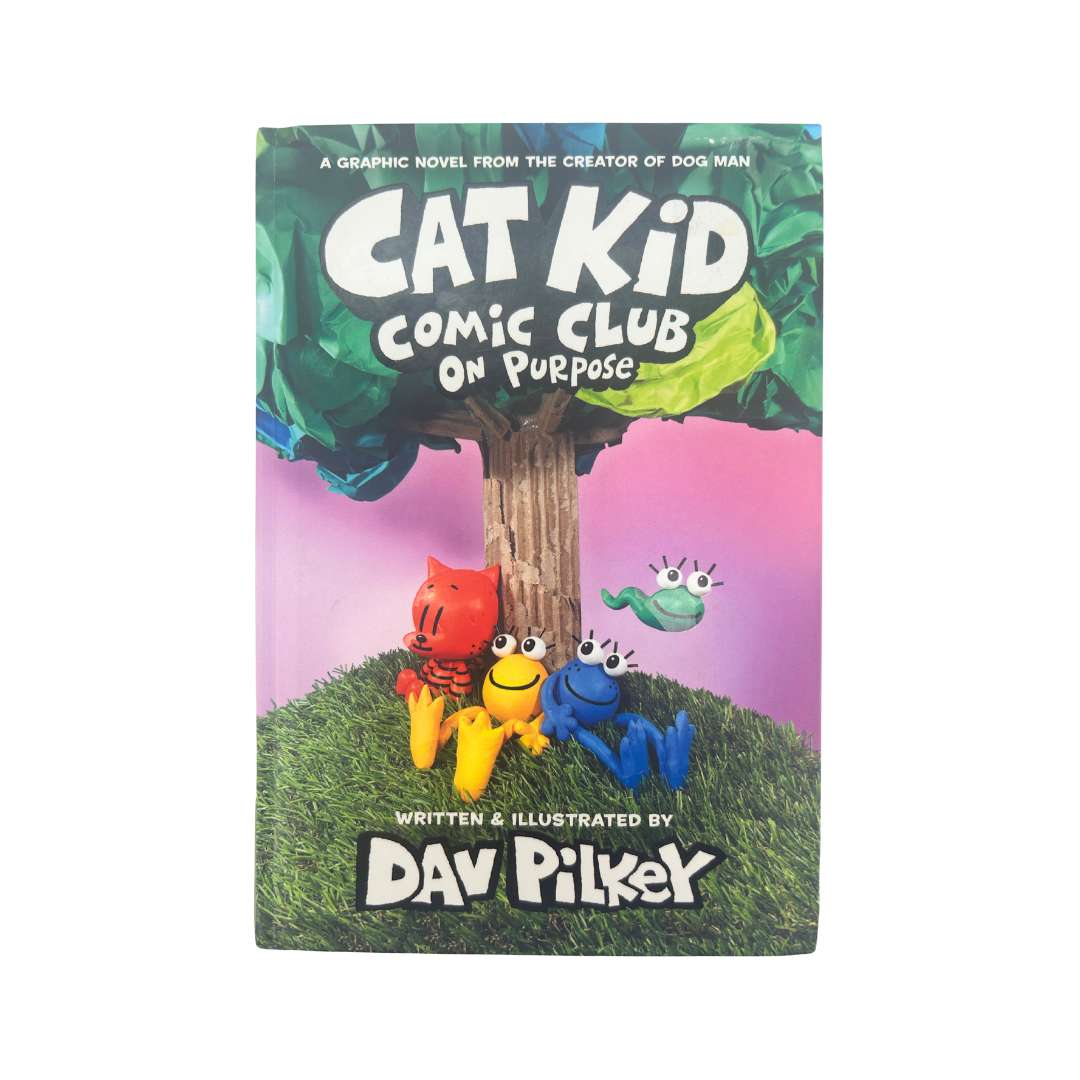 Cat Kid Comic Club on Purpose Chapter Book / Written & Illustrated by ...